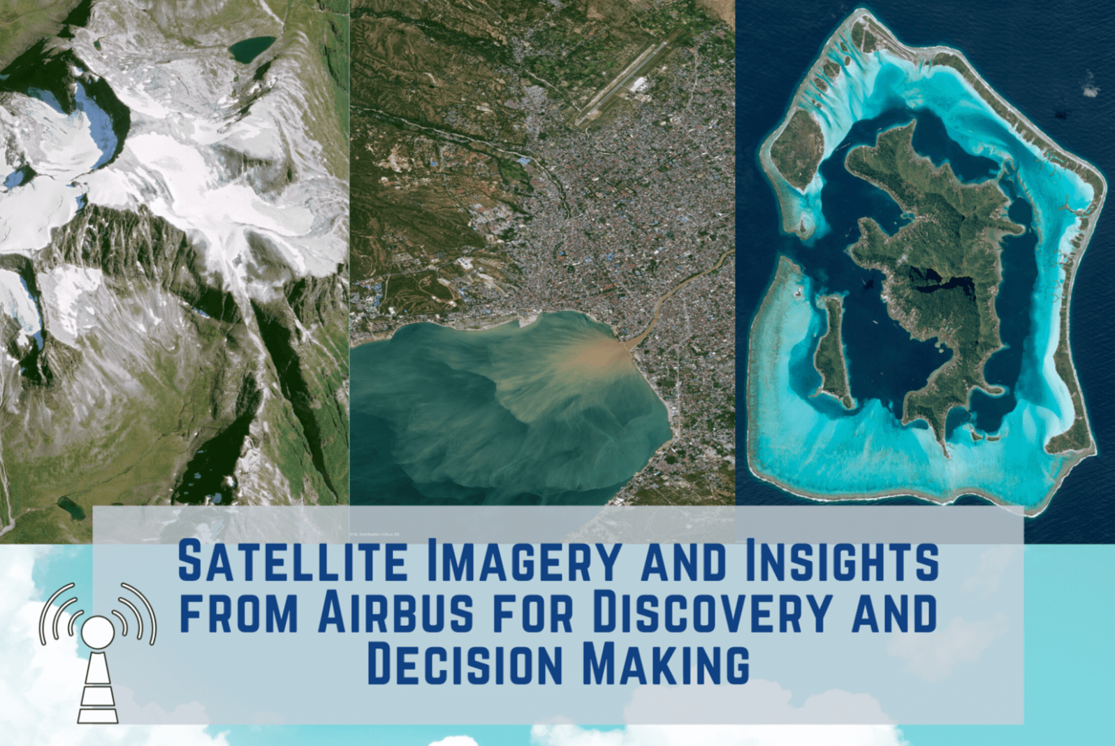 Satellite Imagery and Insights from Airbus for Discovery and Decision ...
